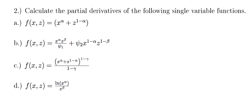 Solved 2.) Calculate the partial derivatives of the | Chegg.com