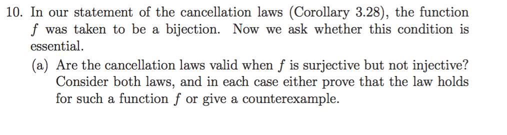 Solved 10. In our statement of the cancellation laws | Chegg.com