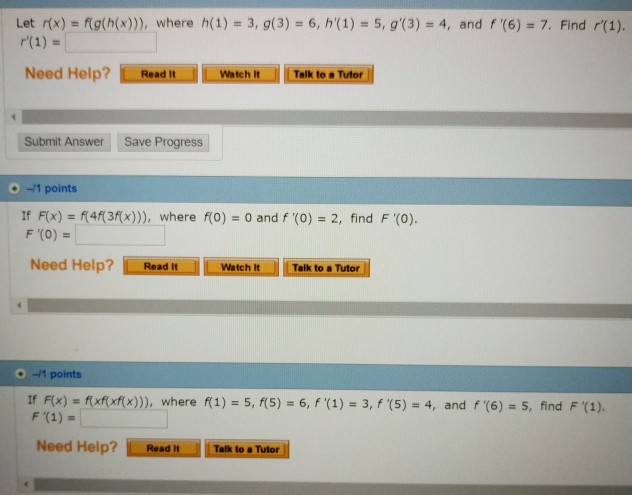 Solved Let r(x)-r(g(h(x))), where h(1) = 3, g(3)= 6, h'(1) = | Chegg.com Solved Let r(x)-r(g(h(x))), where h(1) = 3, g(3)= 6, h'(1) = | Chegg.com