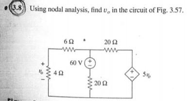 Solved 心5) Using nodal analysis, find vo in the circuit of | Chegg.com