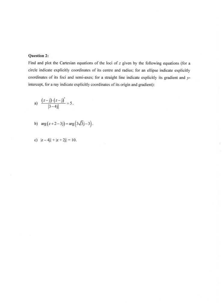 Solved Find and plot the Cartesian equations of the loci of | Chegg.com