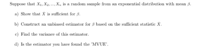 Solved Suppose that X_1, X_2, ..., X_n is a random sample | Chegg.com