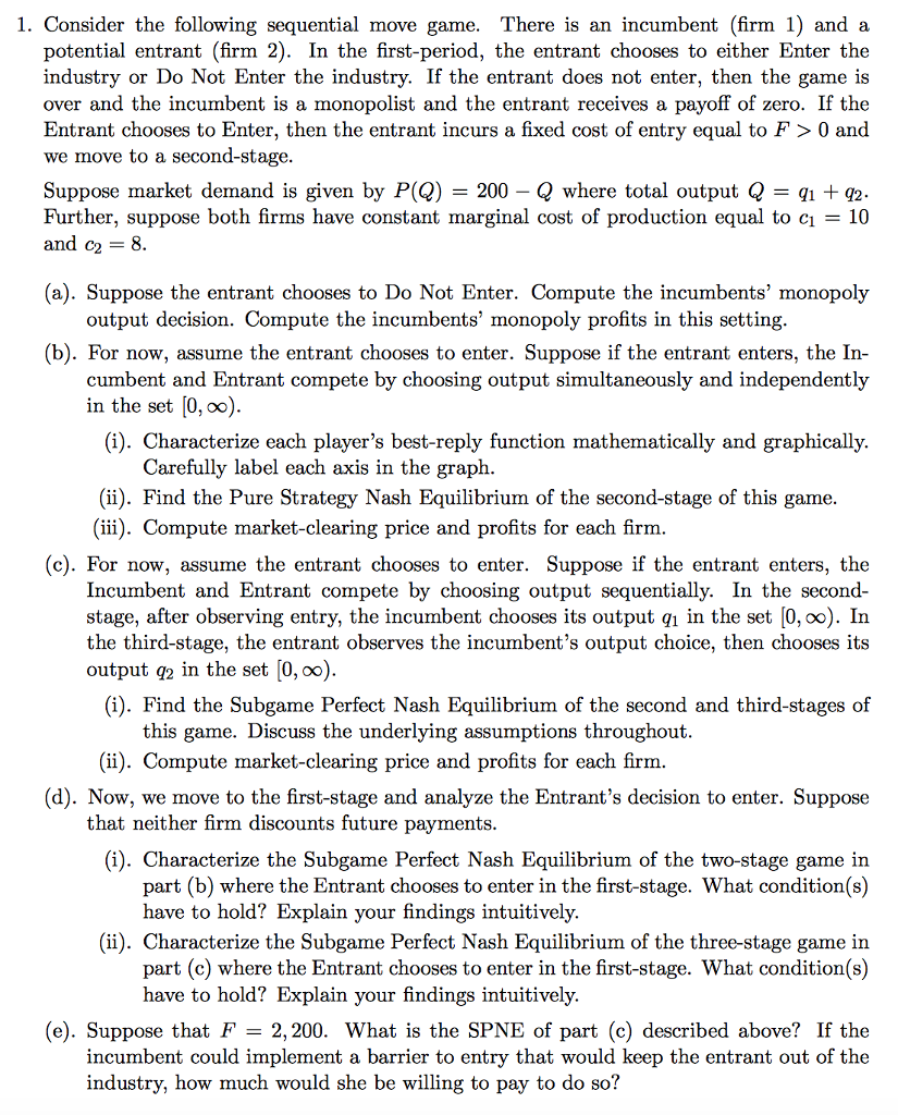1. Consider the following sequential move game. There | Chegg.com