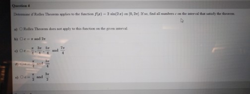 Solved Determine If Rolles Theorem Applies To The Function