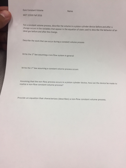 Solved For a constant volume process, describe the volume in | Chegg.com
