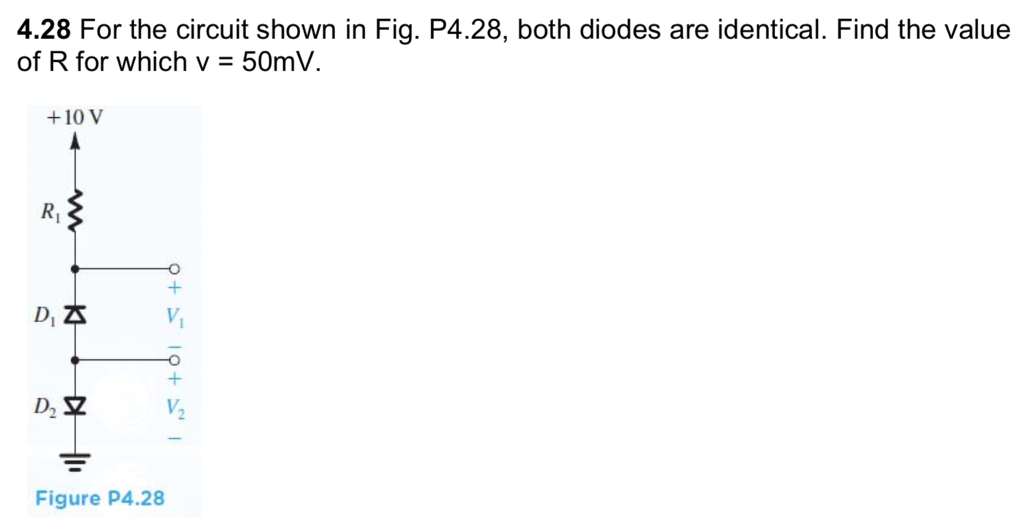 Solved 4.28 For the circuit shown in Fig. P4.28, both diodes | Chegg.com