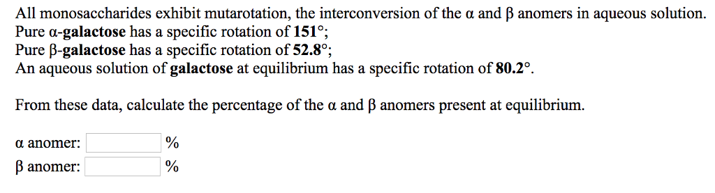 Solved All monosaccharides exhibit mutarotation, the | Chegg.com