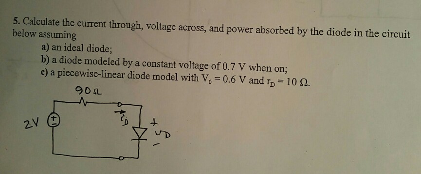 Solved 5 Calculate The Current Through Voltage Across And