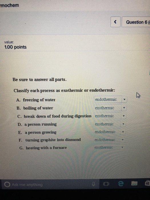 Solved Classify each process as exothermic or endothermic: | Chegg.com