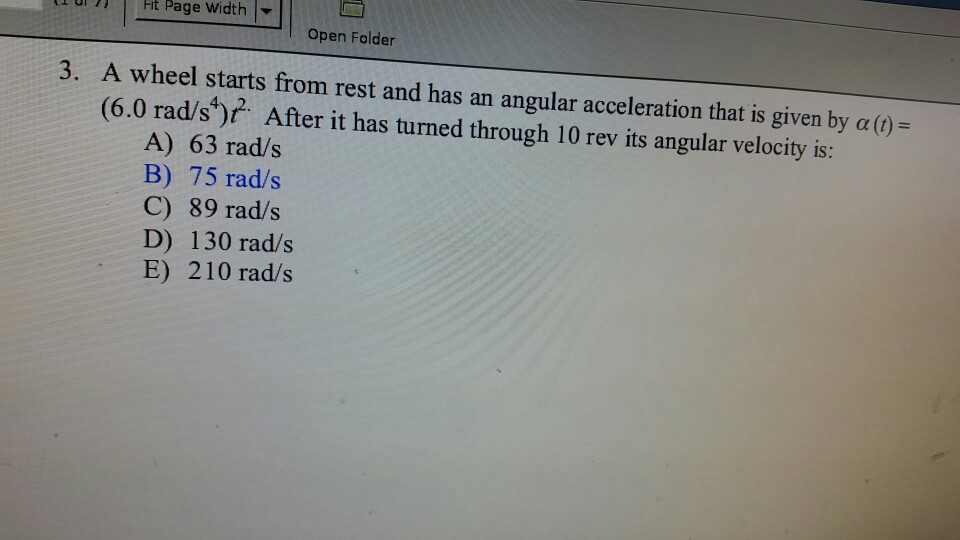 Solved A wheel starts from rest and has an angular | Chegg.com