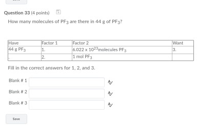 Solved Question 33 (4 points) How many molecules of PF3 are | Chegg.com