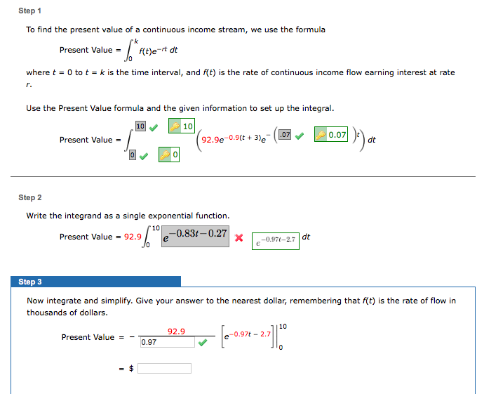 Solved Step 1 To find the present value of a continuous | Chegg.com