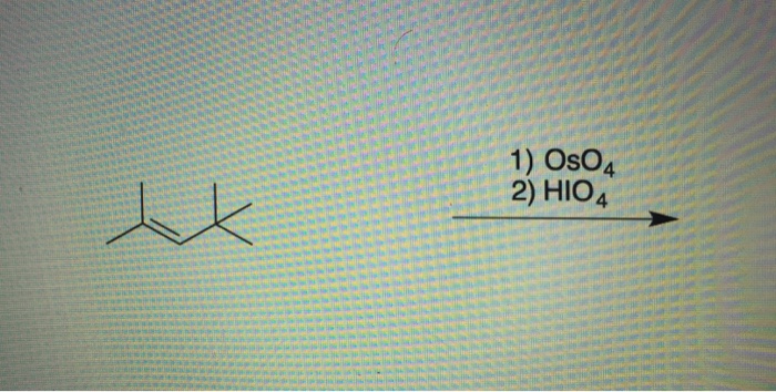 Solved 1) OsO4 2) HIO4 | Chegg.com