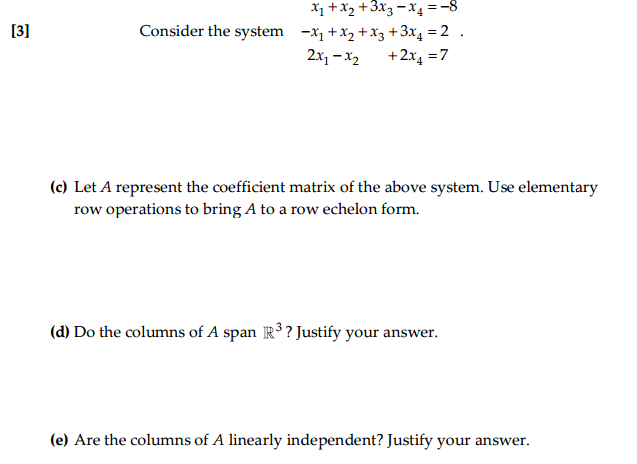 Solved Consider the system Let A represent the coefficient | Chegg.com