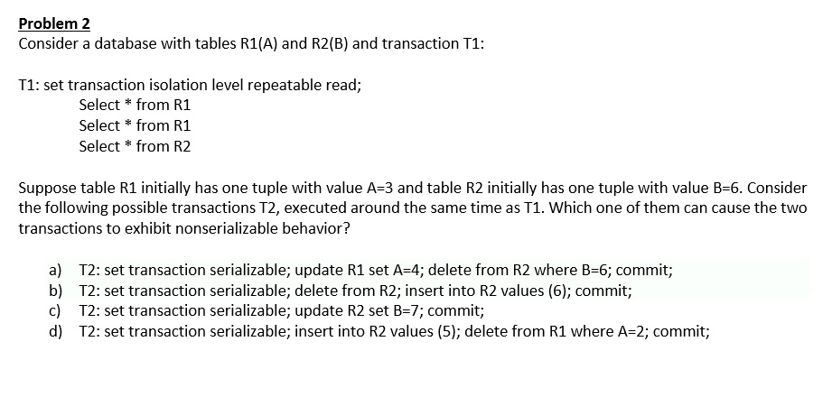 Solved Consider a database with tables R1(A) and R2(B) and | Chegg.com