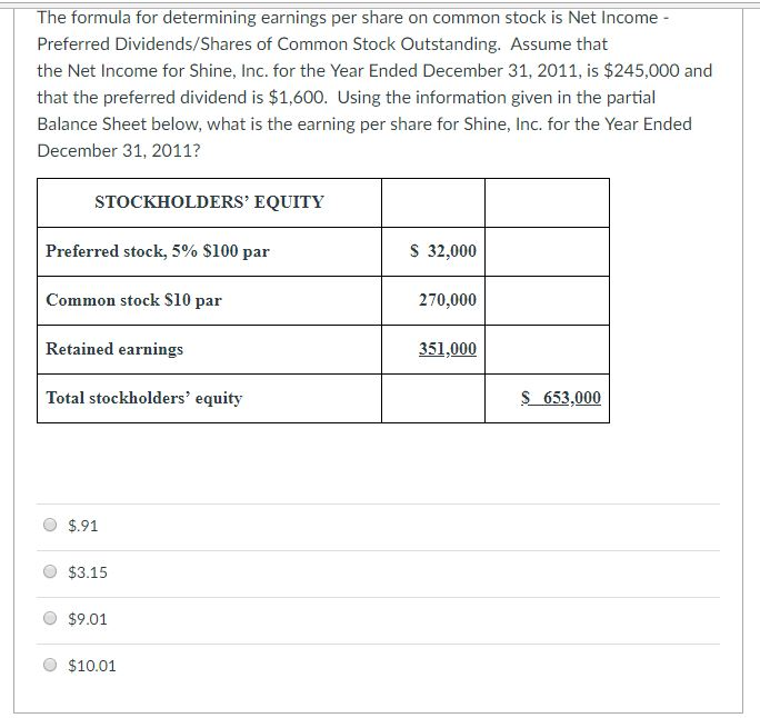 Solved The formula for determining earnings per share on | Chegg.com