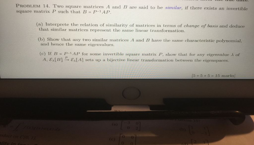 Solved PROBLEM 14. Two square matrices A and B are said to | Chegg.com