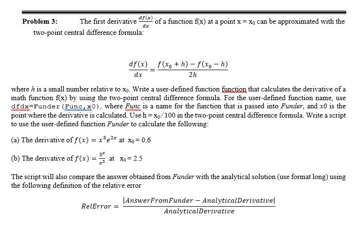 Solved df(x) Problem 3: two-point central difference | Chegg.com
