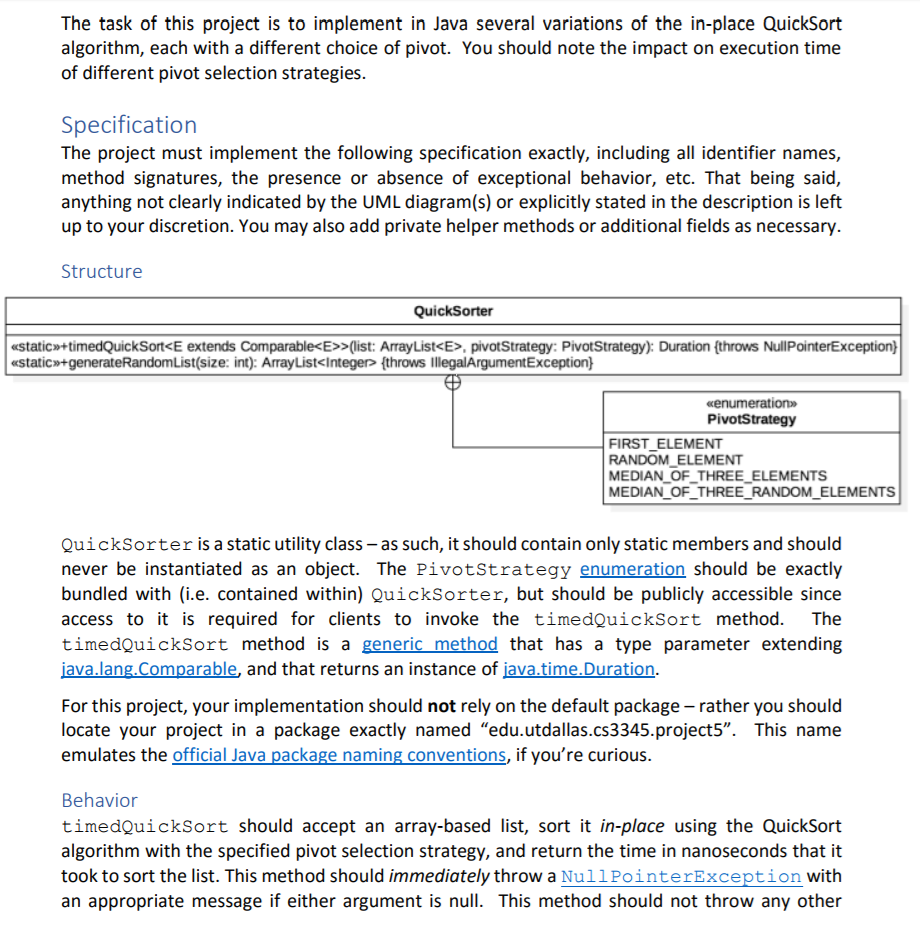 The task of this project is to implement in Java | Chegg.com