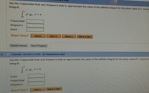 Solved using the trapezoidal rule and simpsons rule to | Chegg.com