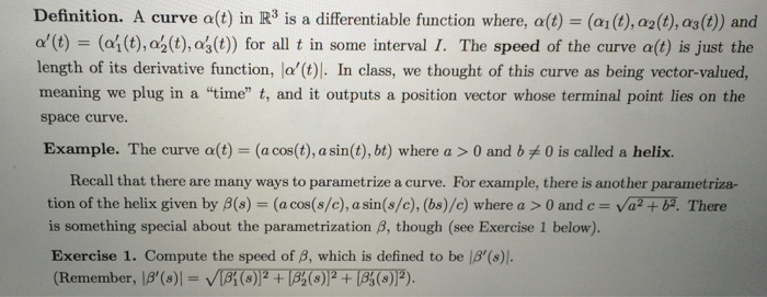 Solved Definition. A curve a(t) in R3 is a differentiable | Chegg.com