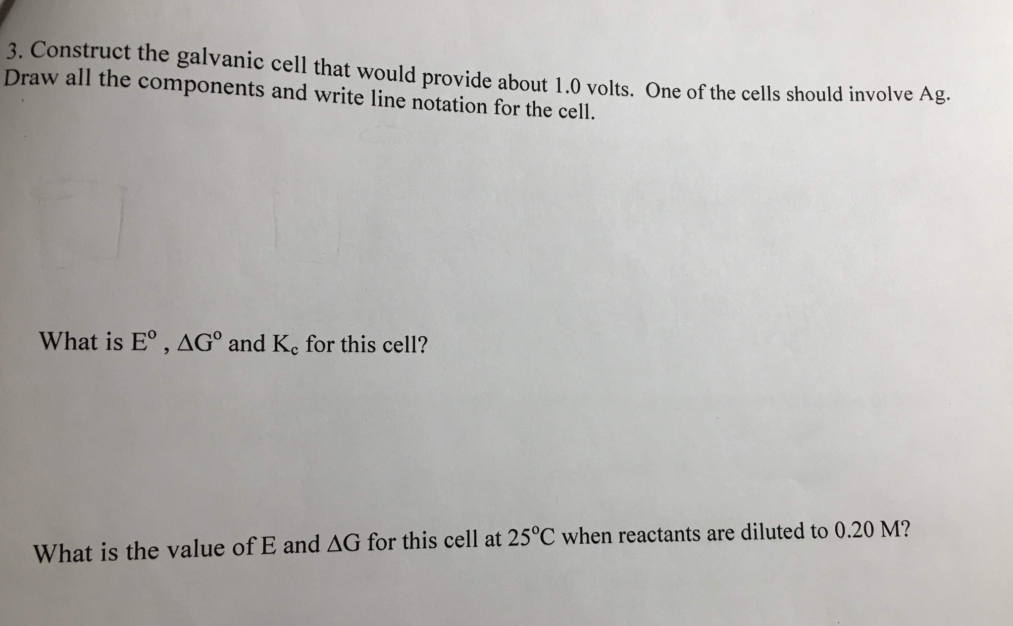 Solved Construct the galvanic cell that would Provide about | Chegg.com