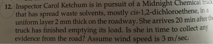 Solved 12. Inspector Carol Ketchum is in pursuit of a | Chegg.com