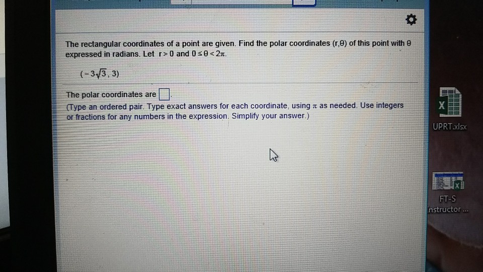 Solved The Rectangular Coordinates Of A Point Are Given 