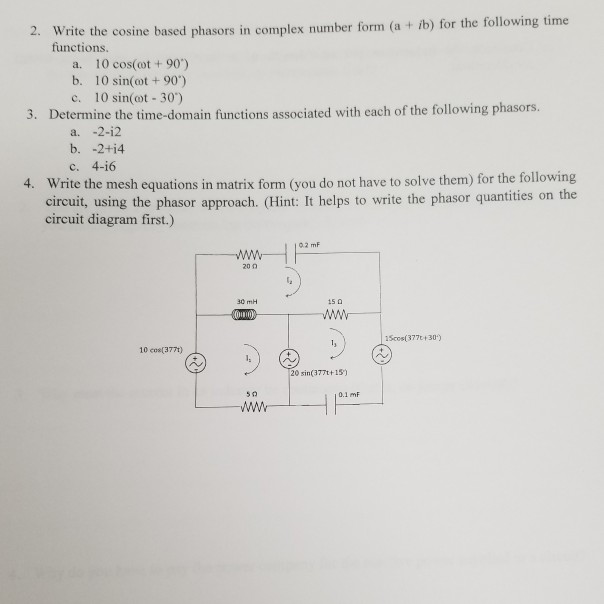 Solved 2. Write the cosine based phasors in complex number | Chegg.com