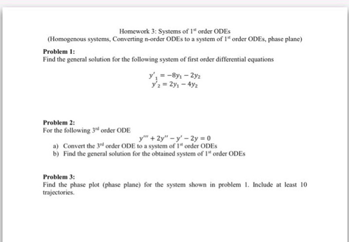 Solved Find the general solution for the following system of | Chegg.com