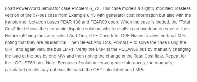 Load PowerWorld Simulator case Problem 6_72. This | Chegg.com Load PowerWorld Simulator case Problem 6_72. This | Chegg.com