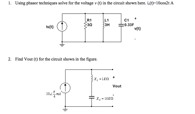 Solved Using phasor techniques solve for the voltage v (t) | Chegg.com
