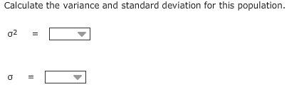 Solved 4. Standard deviation and variance for a population | Chegg.com