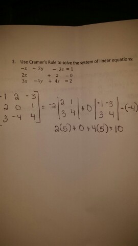 Solved Use cramer rule to solve the system of linear | Chegg.com