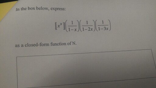 Solved In the box below, express: 1- x) 1-2x 1-3x as a | Chegg.com