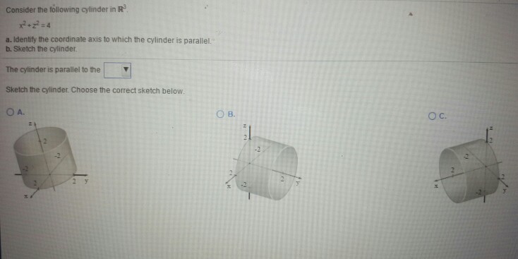 Solved Consider the following cylinder in R a. Identify the | Chegg.com