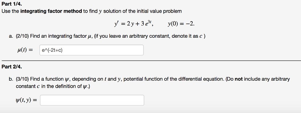 Solved Use the integrating factor method to find y solution | Chegg.com
