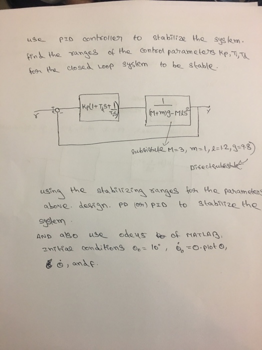 Use PID controller to stabilize the system. find the | Chegg.com