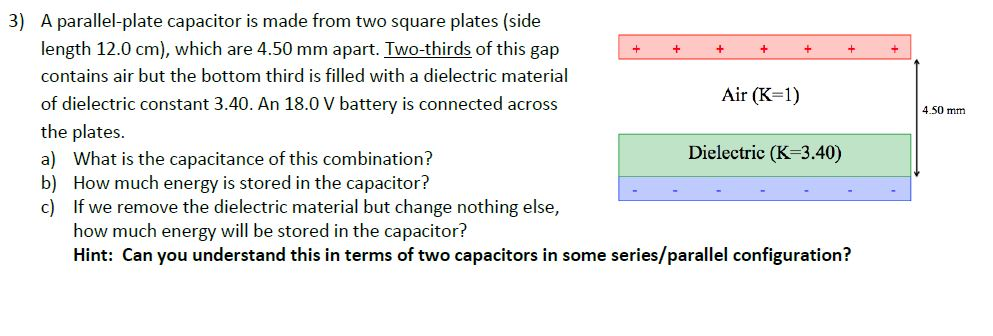 Solved A parallel-plate capacitor is made from two square | Chegg.com