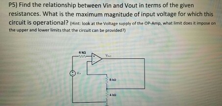 Solved Find the relationship between Vin and Vout in terms | Chegg.com