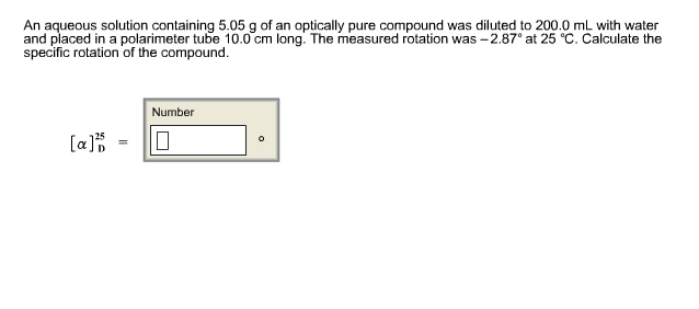 Solved An aqueous solution containing 5.05 g of an optically | Chegg.com