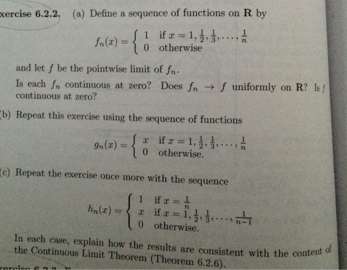 Solved Define a sequence of functions on R by f_n (x) = {1 | Chegg.com
