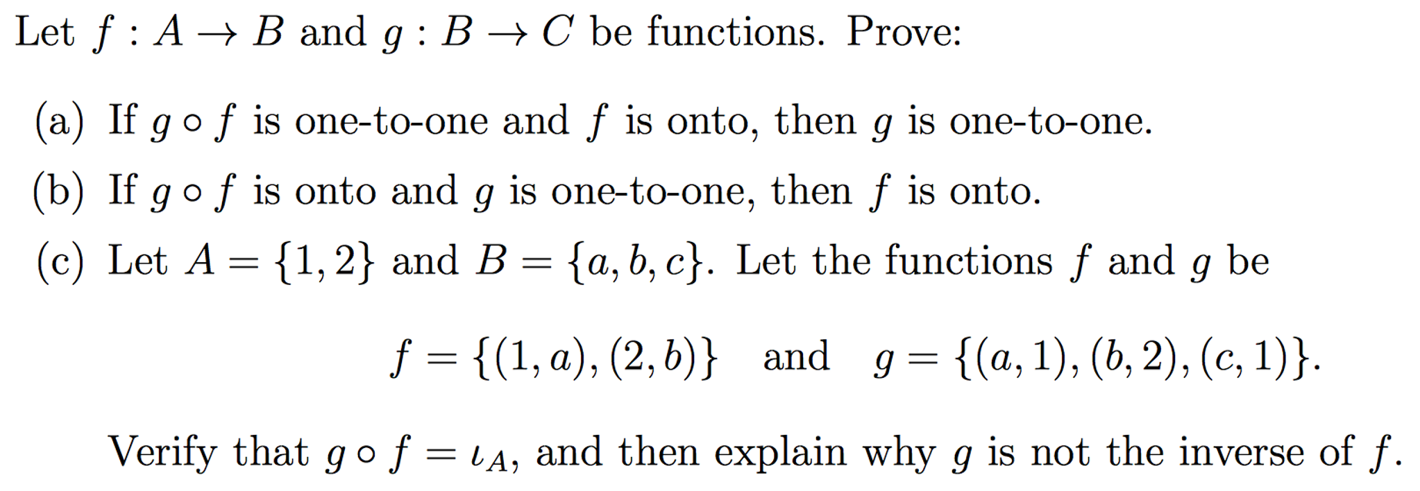 Solved Let f: A rightarrow B B and g: B rightarrow C be | Chegg.com