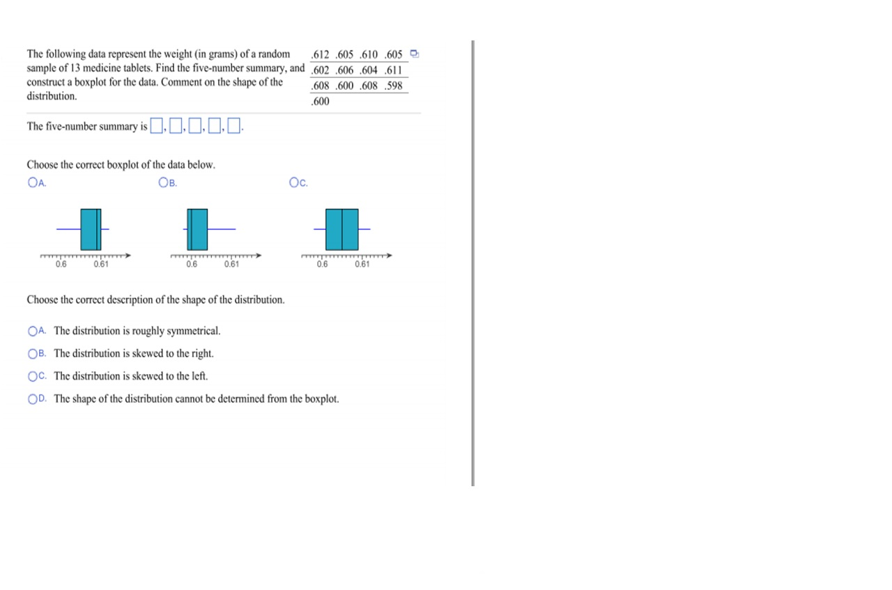 Solved The following data represent the weight (in grams) | Chegg.com