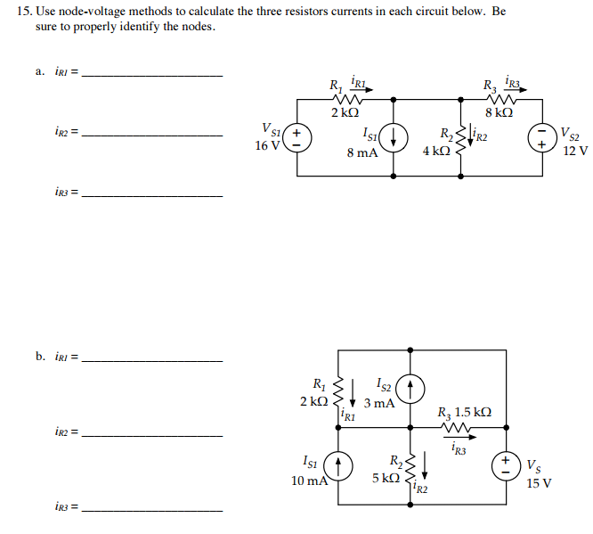 Solved 15. Use node-voltage methods to calculate the three | Chegg.com