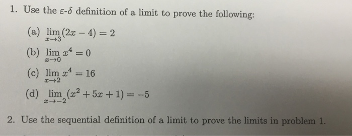 Solved Use the epsilon-delta definition of a limit to prove | Chegg.com