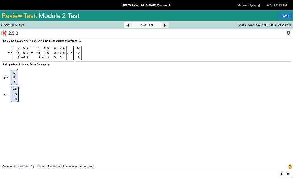 Solved Solve The Equation Ax B By Using The Lu Factorization
