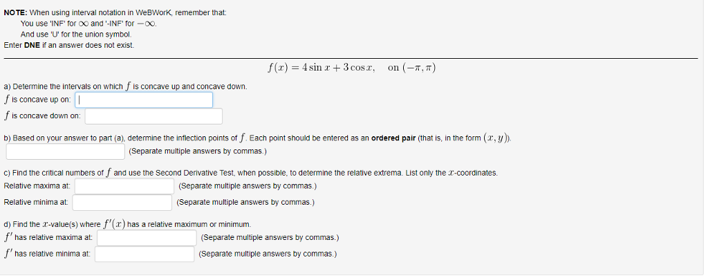 Solved NOTE: When using interval notation in WeBWorK, | Chegg.com