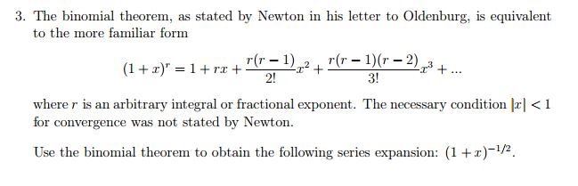 Solved 3. The binomial theorem, as stated by Newton in his | Chegg.com