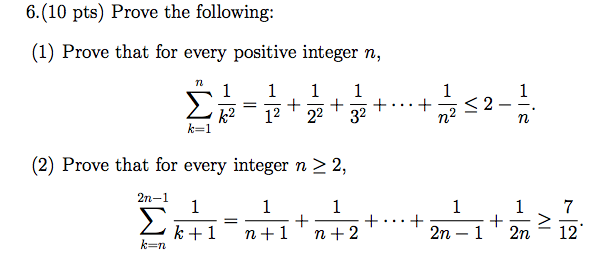 Solved 6.(10 pts) Prove the following: (1) Prove that for | Chegg.com